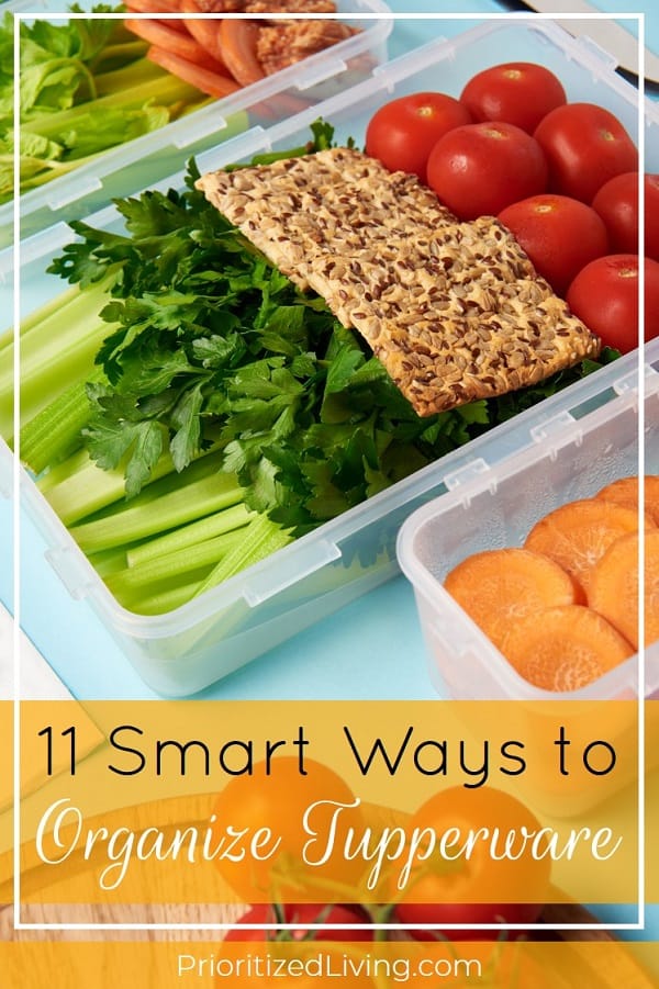 11 Smart Ways to Organize Tupperware & Food Storage Containers ...