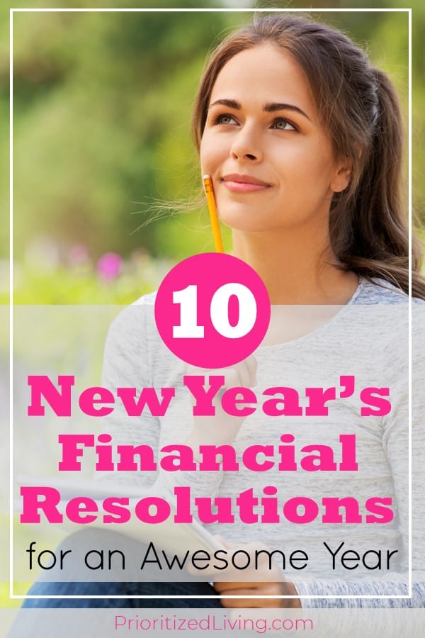 10 New Year's Financial Resolutions for an Awesome Year - Prioritized ...